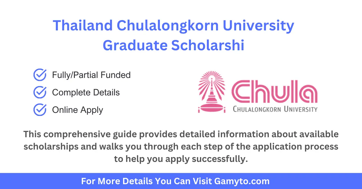 Thailand Chulalongkorn University Graduate Scholarship 2026 (Fully ...